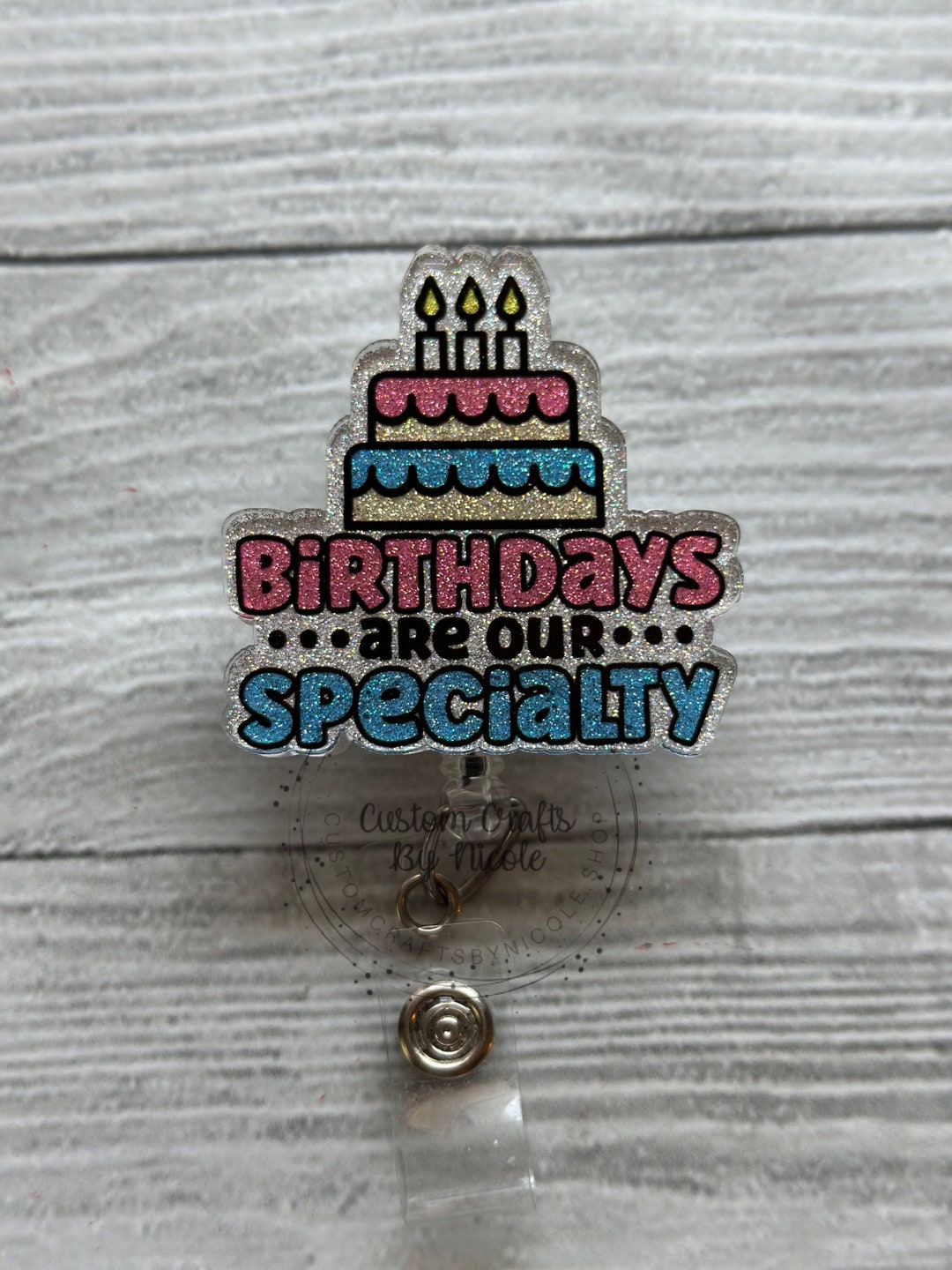 Birthdays Are Our Specialty Pinch Clip Badge Reel - RTS - Etsy