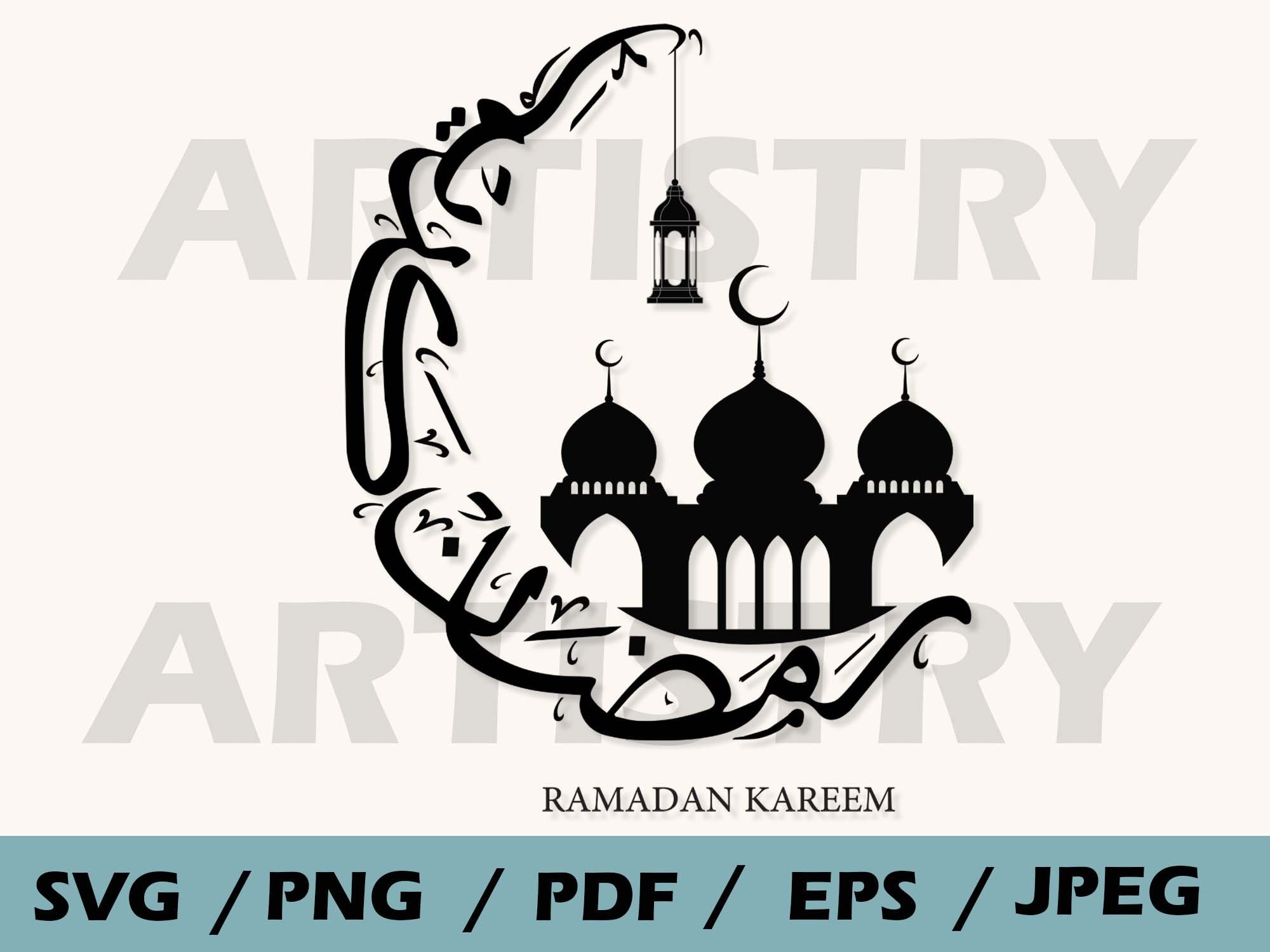 Ramadan Kareem SVG: Islamic Calligraphy, Eid Mubarak Cut File (digital ...