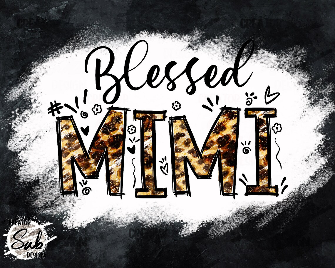 Blessed Cheetah Mimi PNG Print Leopard Blessed PNG Grandma - Etsy