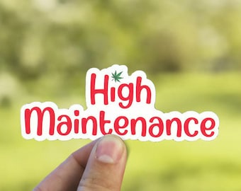High Maintenance Sticker - Etsy