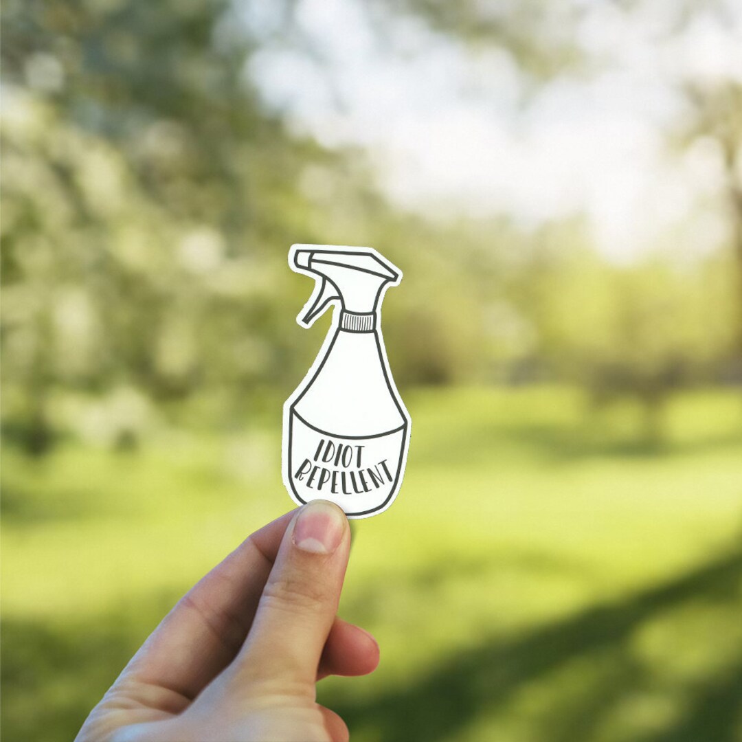 Idiot Repellent Sticker Eco Friendly Birthday Gift - Etsy