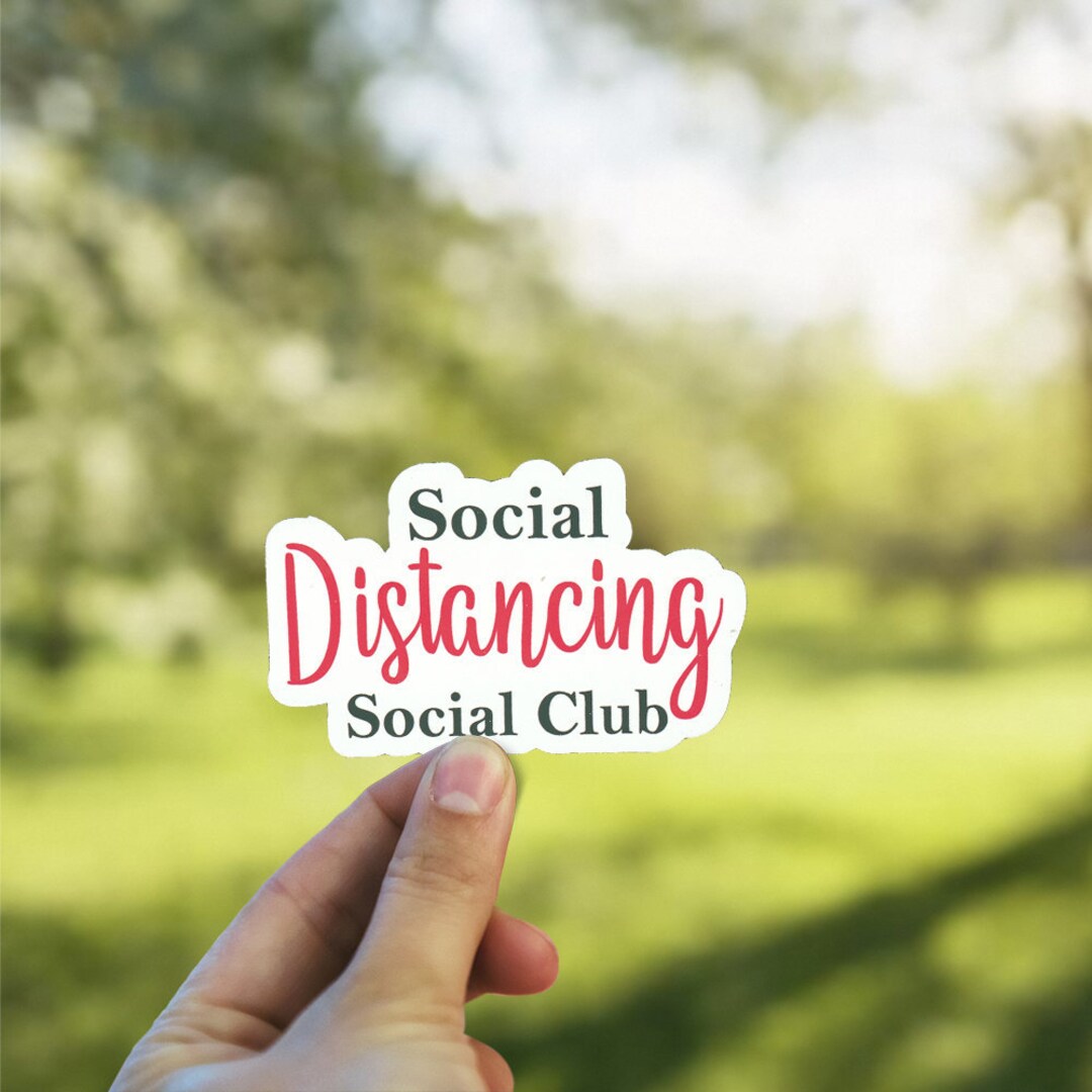 Social Distancing Social Club Sticker Eco Friendly Birthday - Etsy