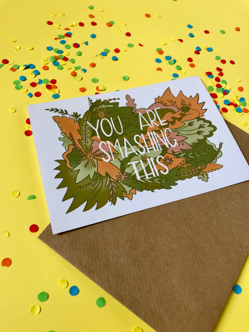 You Are Smashing This Card Good Luck Card Well Done Card | Etsy