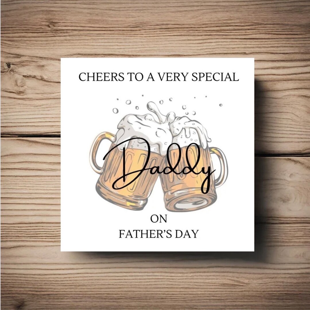 Father’s Day Card Beer Cheers • Daddy • Dad • Granda • God Father ...