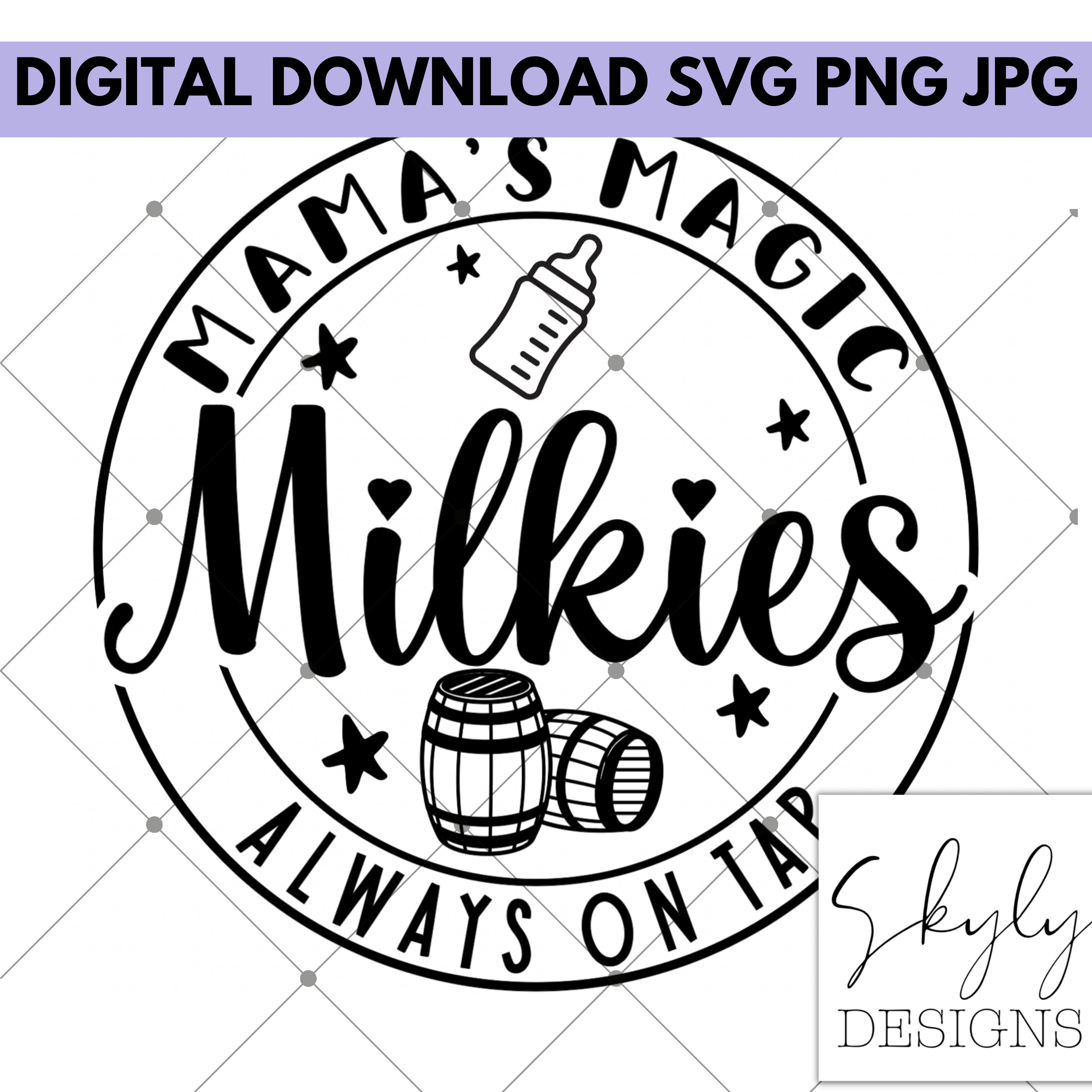 Breastfeeding Shirt SVG Mama's Magic Milkies SVG Breastfeeding SVG ...