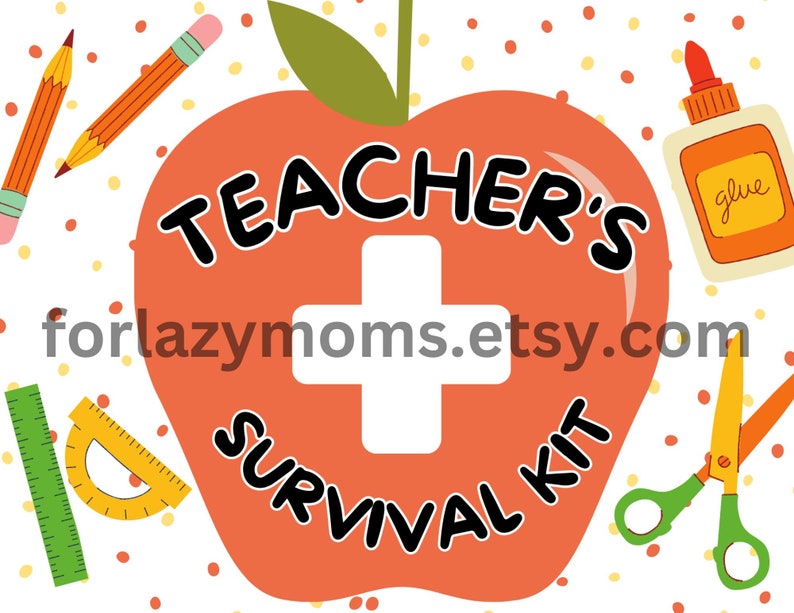 Teacher Survival Kit Printable INSTANT DOWNLOAD Teacher Appreciation ...