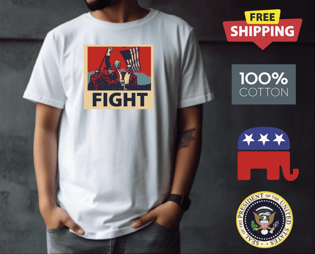 Fight Donald Trump Tshirt, I Will Fight Trump, I Stand With Trump, Make ...