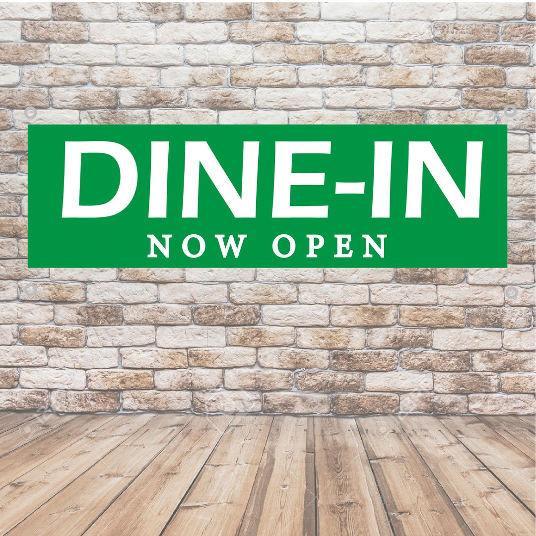 Dine in Now Open FULL COLOR Advertising Vinyl Banner Flag Sign Many ...