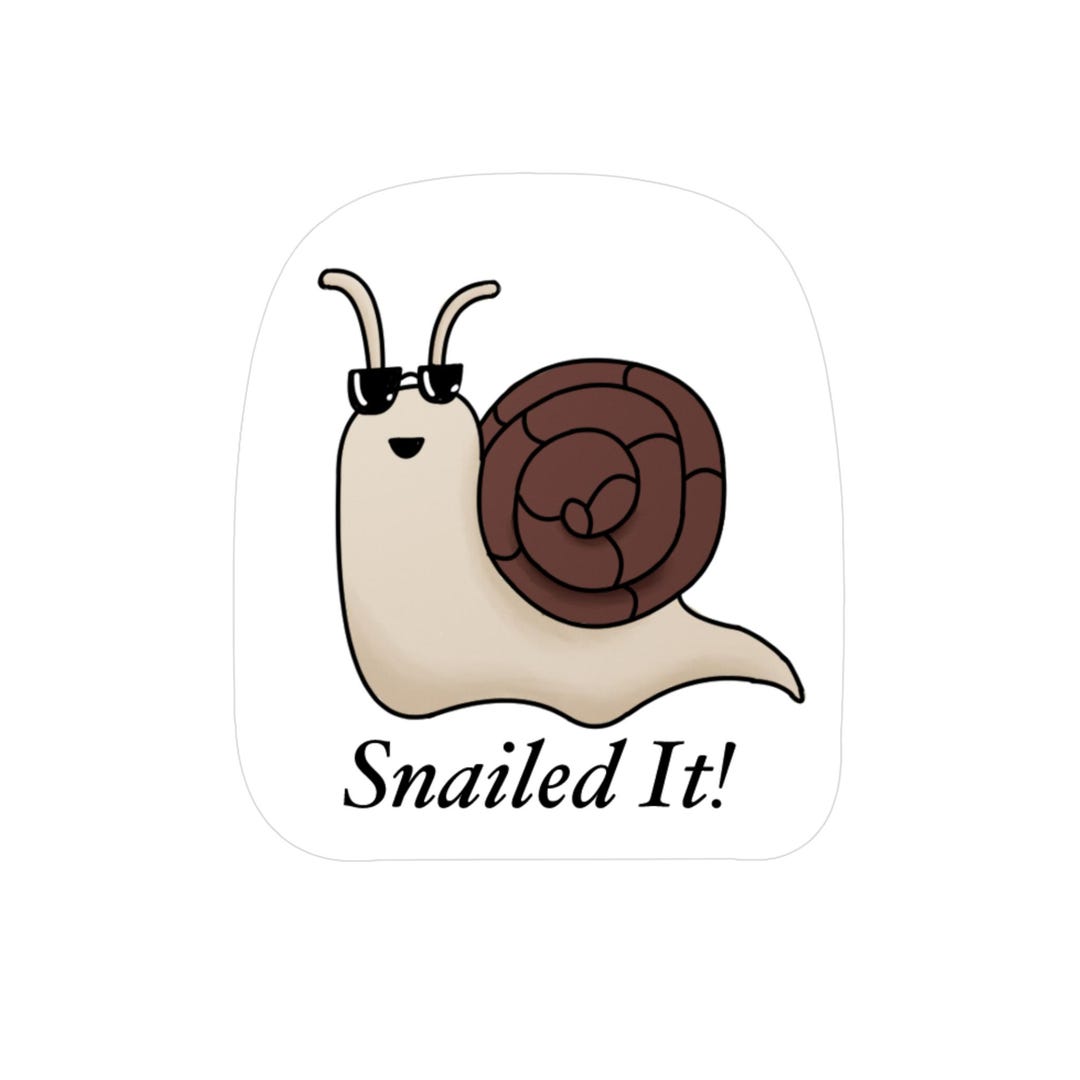 Snail Vinyl Sticker, Cute & Funny Sticker, Great Gift for Nature Lovers ...
