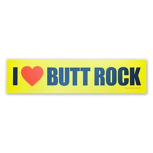 I Love Butt Rock Bumper Sticker - Etsy
