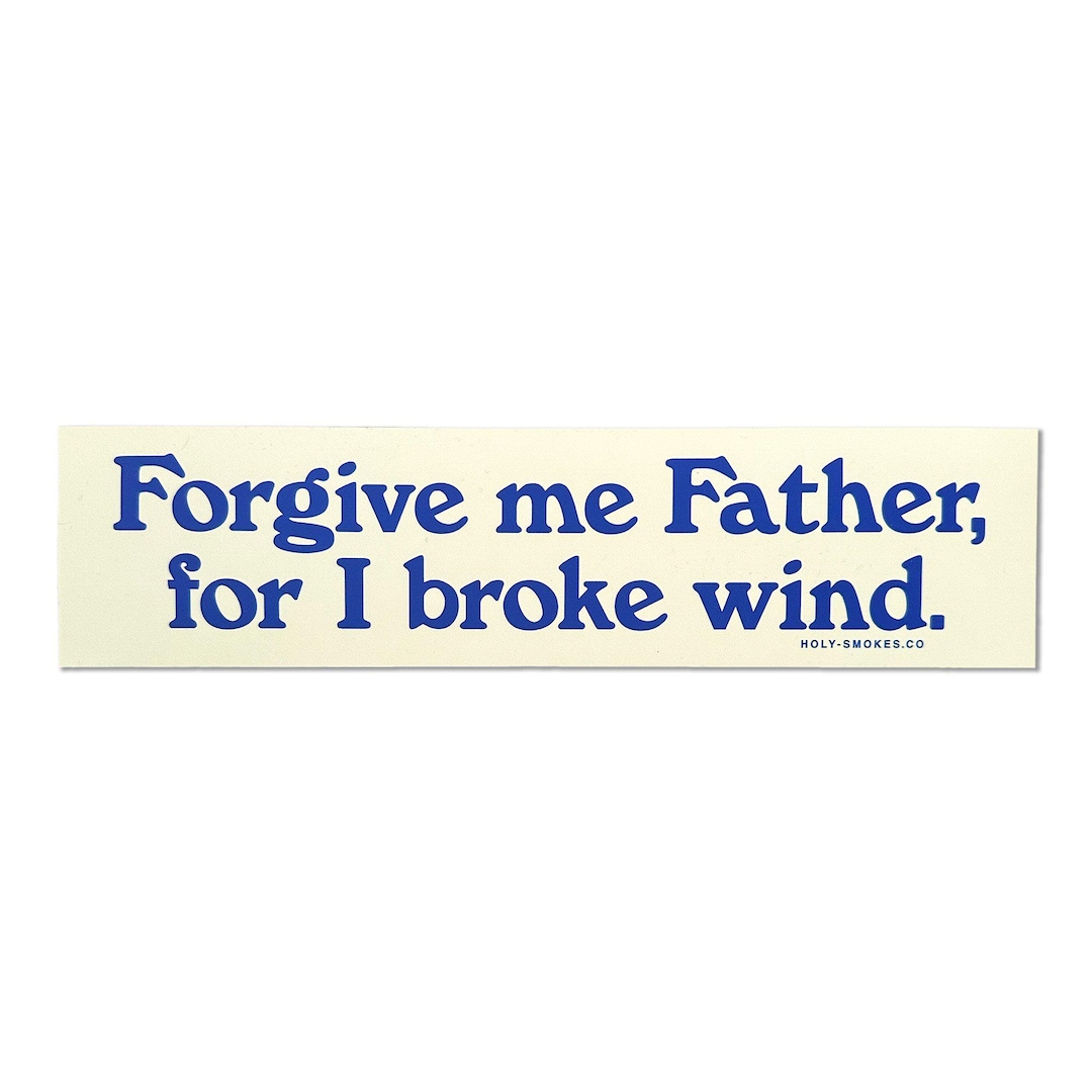 Forgive Me Father Bumper Sticker - Etsy