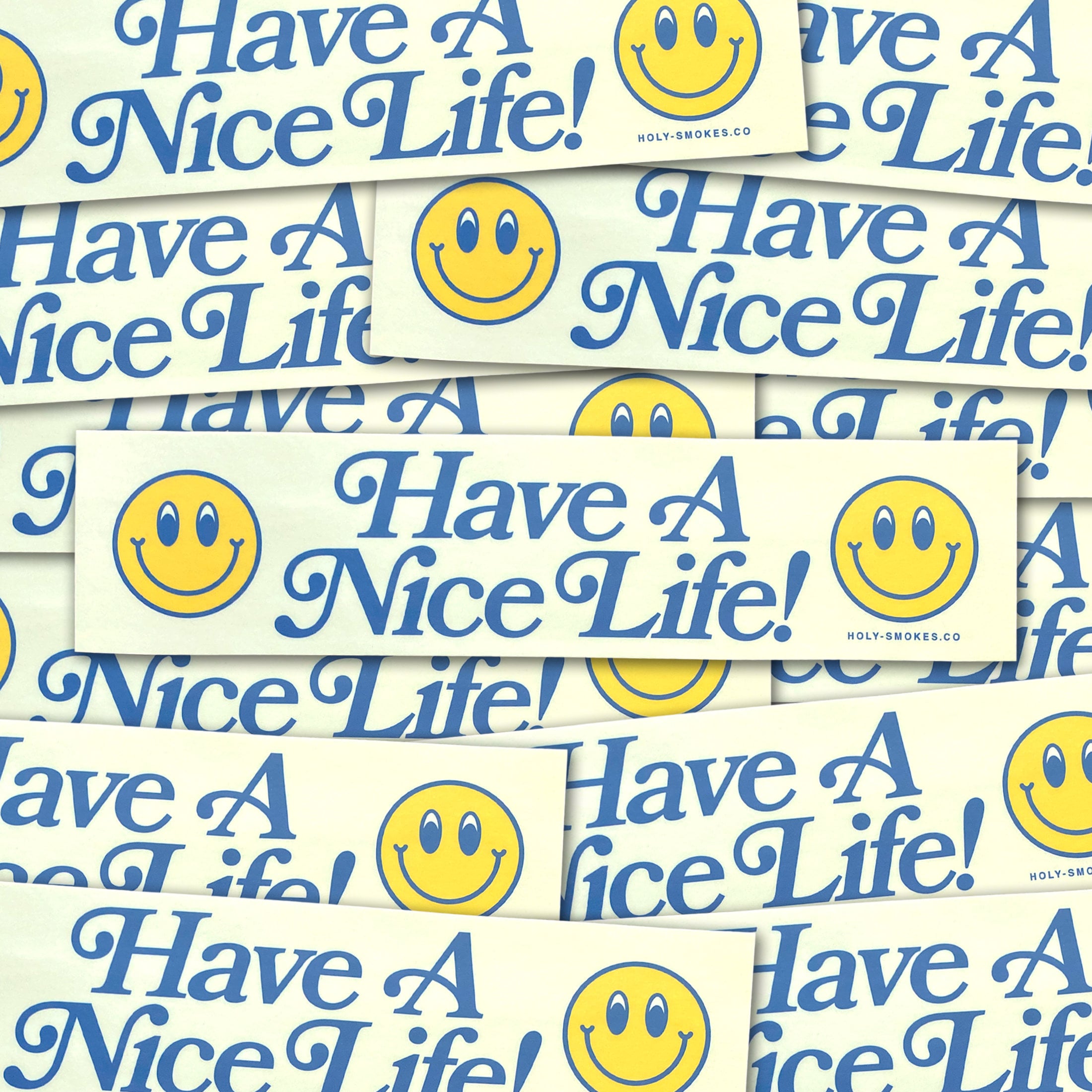 Have A Nice Life Bumper Sticker - Etsy