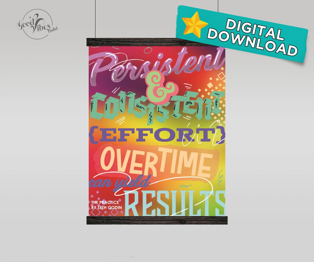 Persistent and Constant Effort Digital Poster. Ready to Print ...