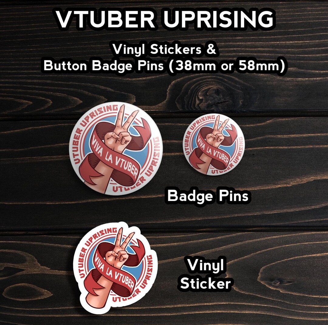 VTUBER UPRISING Meme | Stickers / 38mm or 58mm Button Badges (updated ...