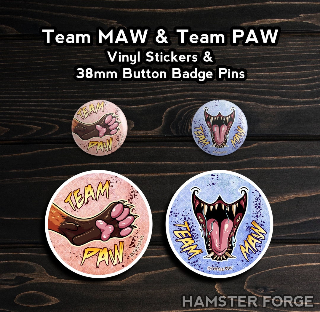 Team MAW & Team PAW | Stickers / 38mm Button Badges - Etsy