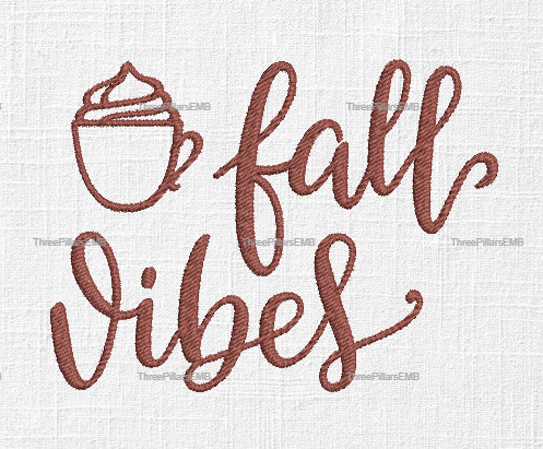 Fall Vibes Seasonal Embroidery Design - Etsy