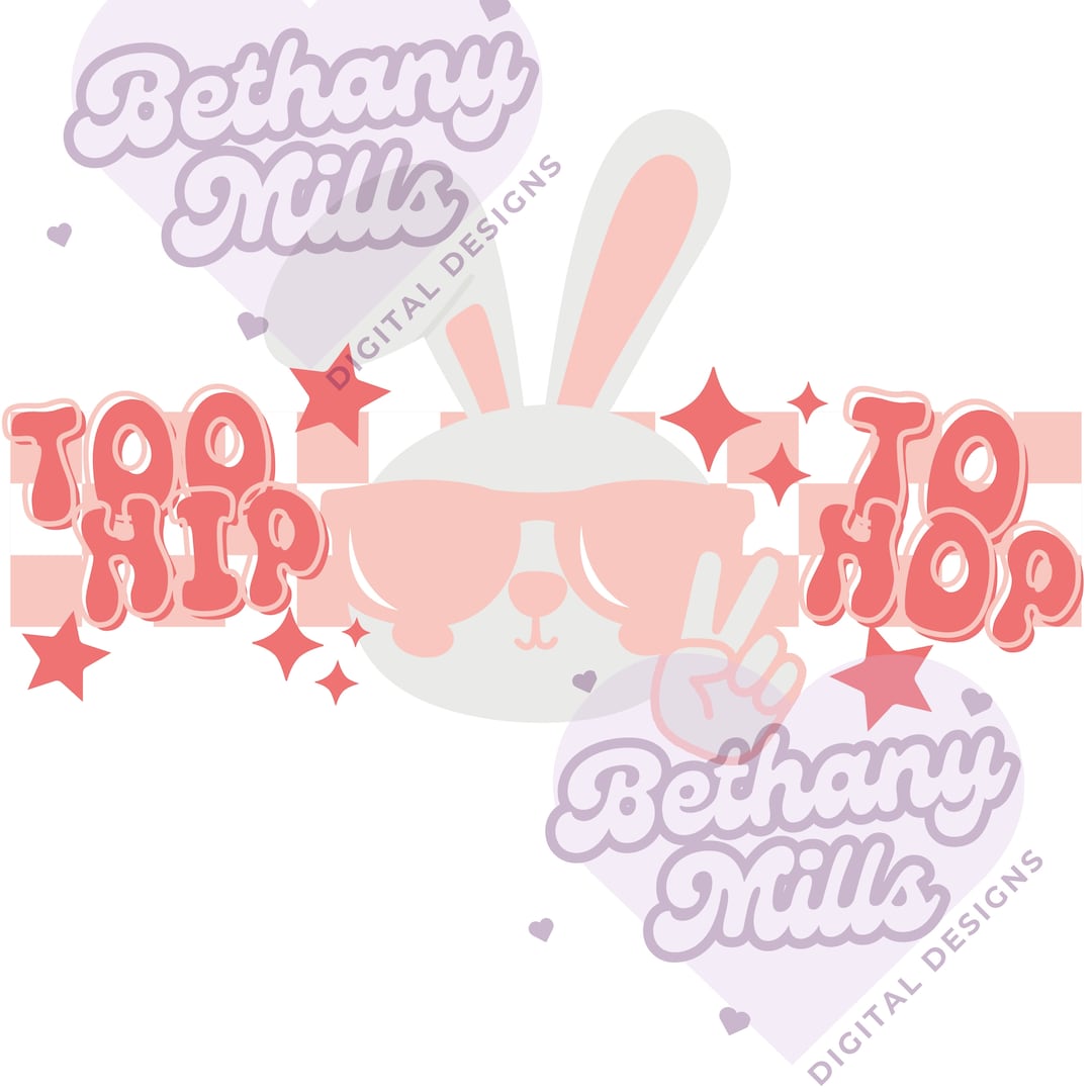 Too Hip to Hop Sublimation Design - 300 DPI - Etsy