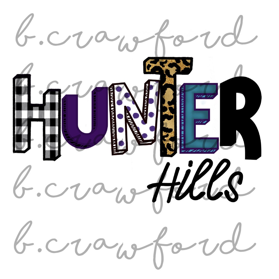 Hunter Hills Lettering Sublimation Design - 300 DPI - Etsy