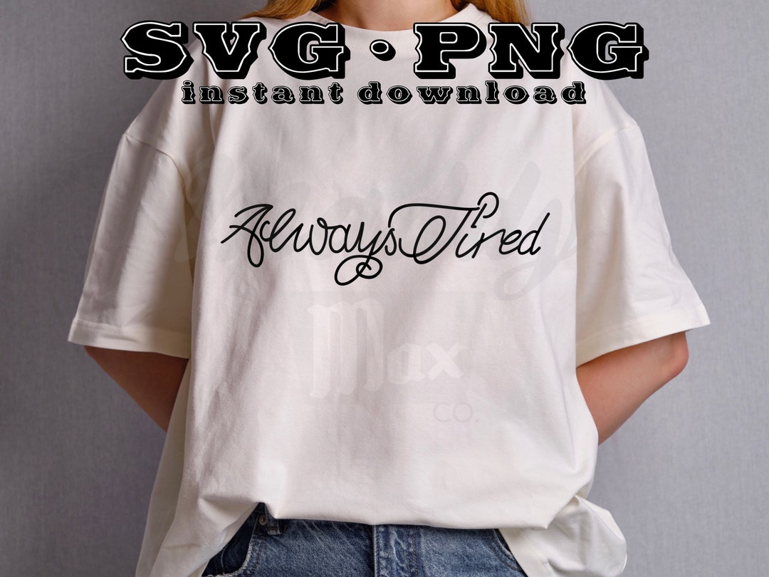 Always Tired Post Malone Tattoo SVG PNG Digital Files - Etsy