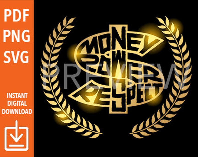 Money Symbol, Dollar Sign, Money Power Respect, Digital Art Download ...