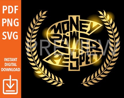 Money Symbol, Dollar Sign, Money Power Respect, Digital Art Download ...