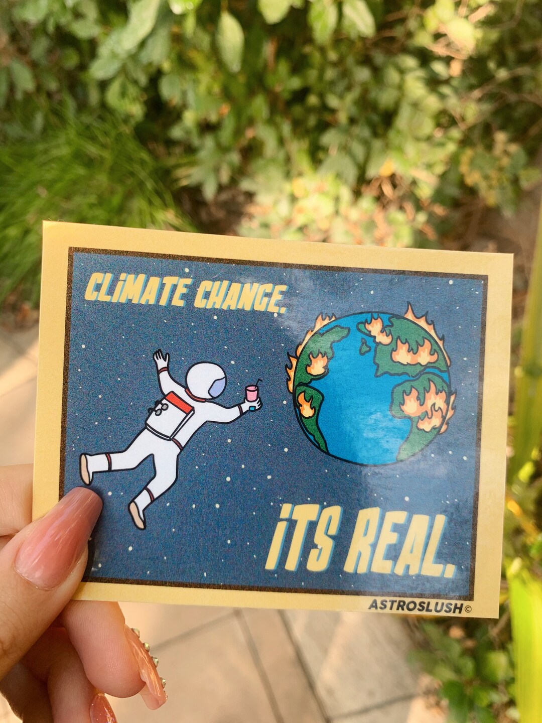 Climate Change, It's Real Sticker Astronaut, Space, Environmental ...