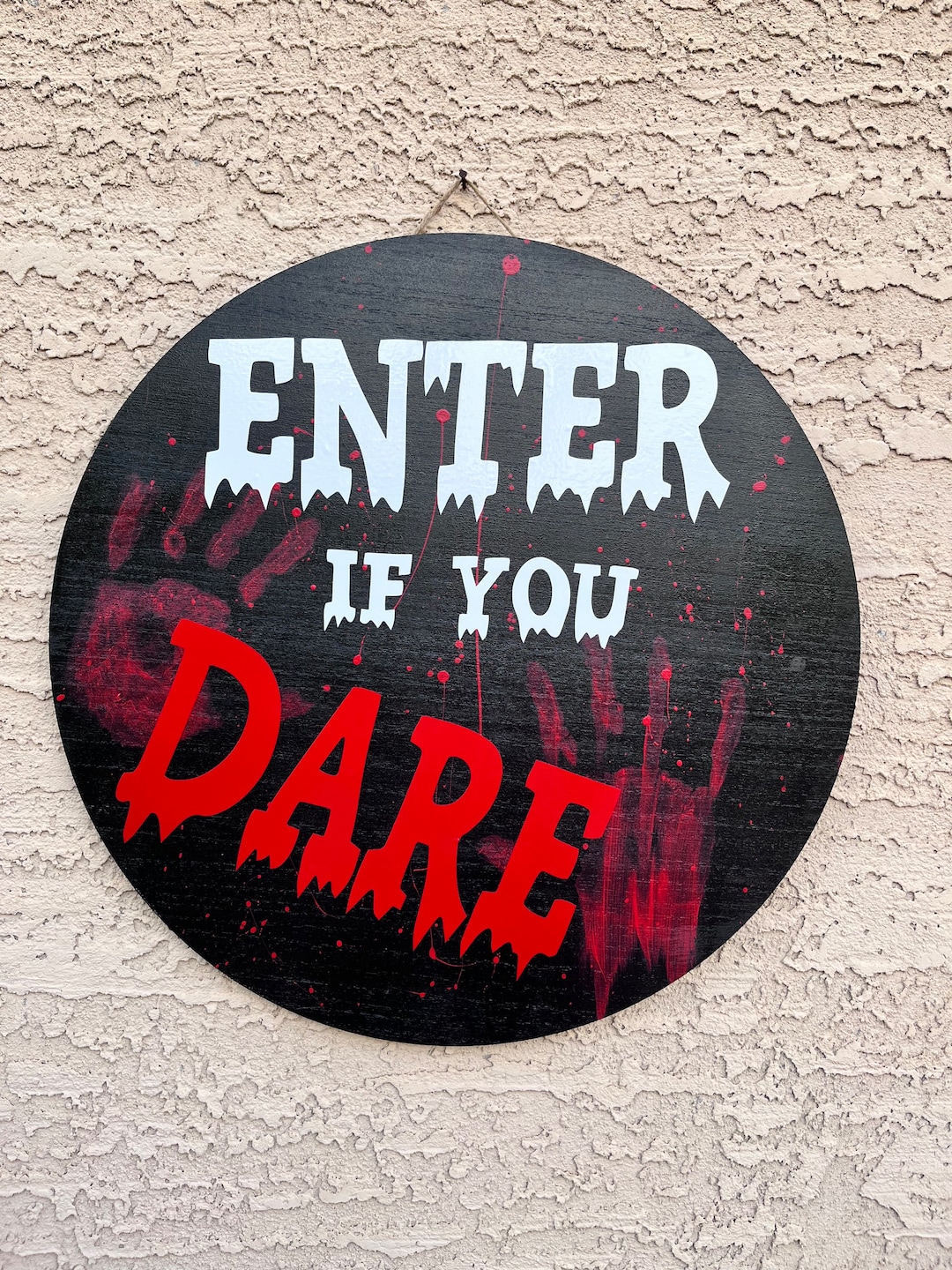 Enter If You Dare Door Hanger Door Sign Wood Round Sign - Etsy