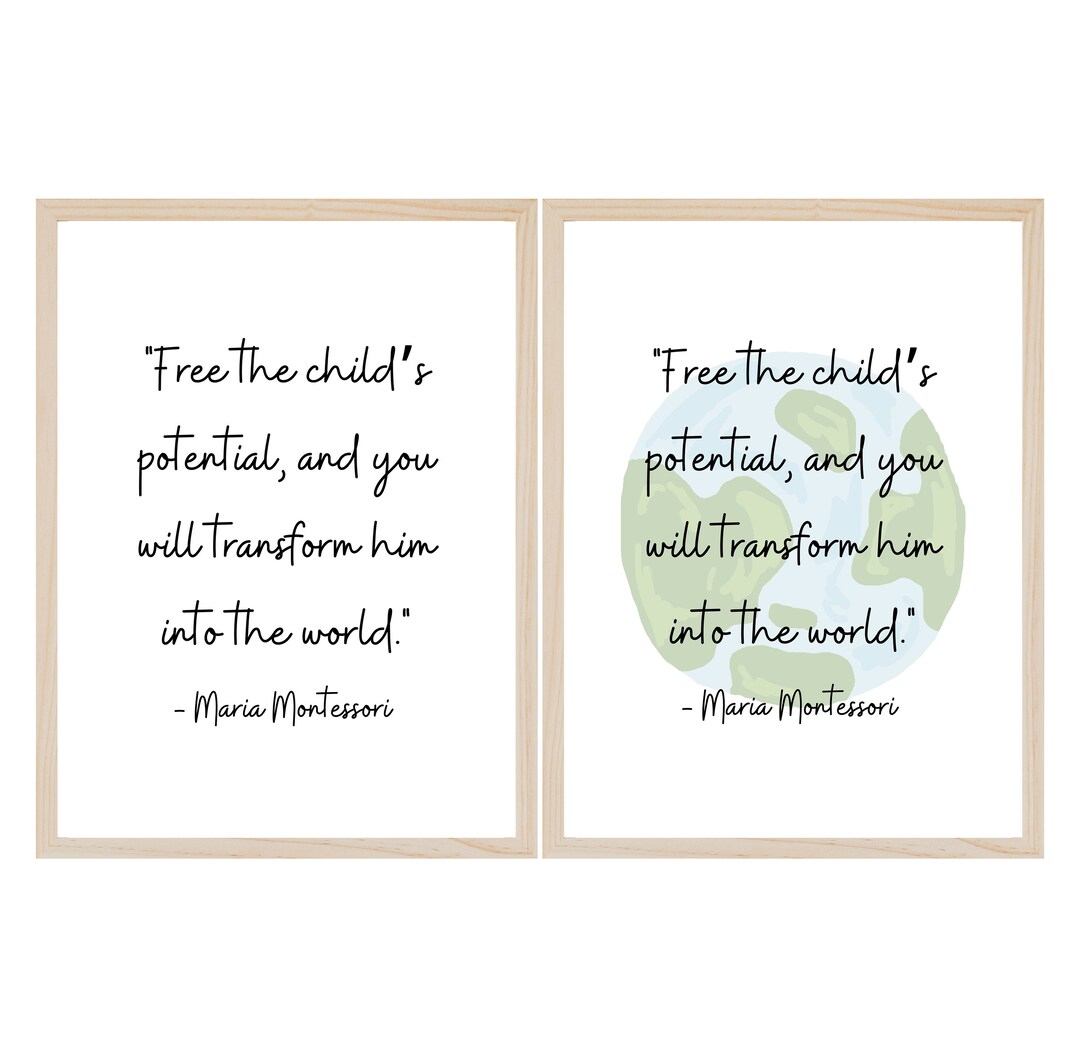 Free the Childs Potential Poster, Maria Montessori Quote, Early ...