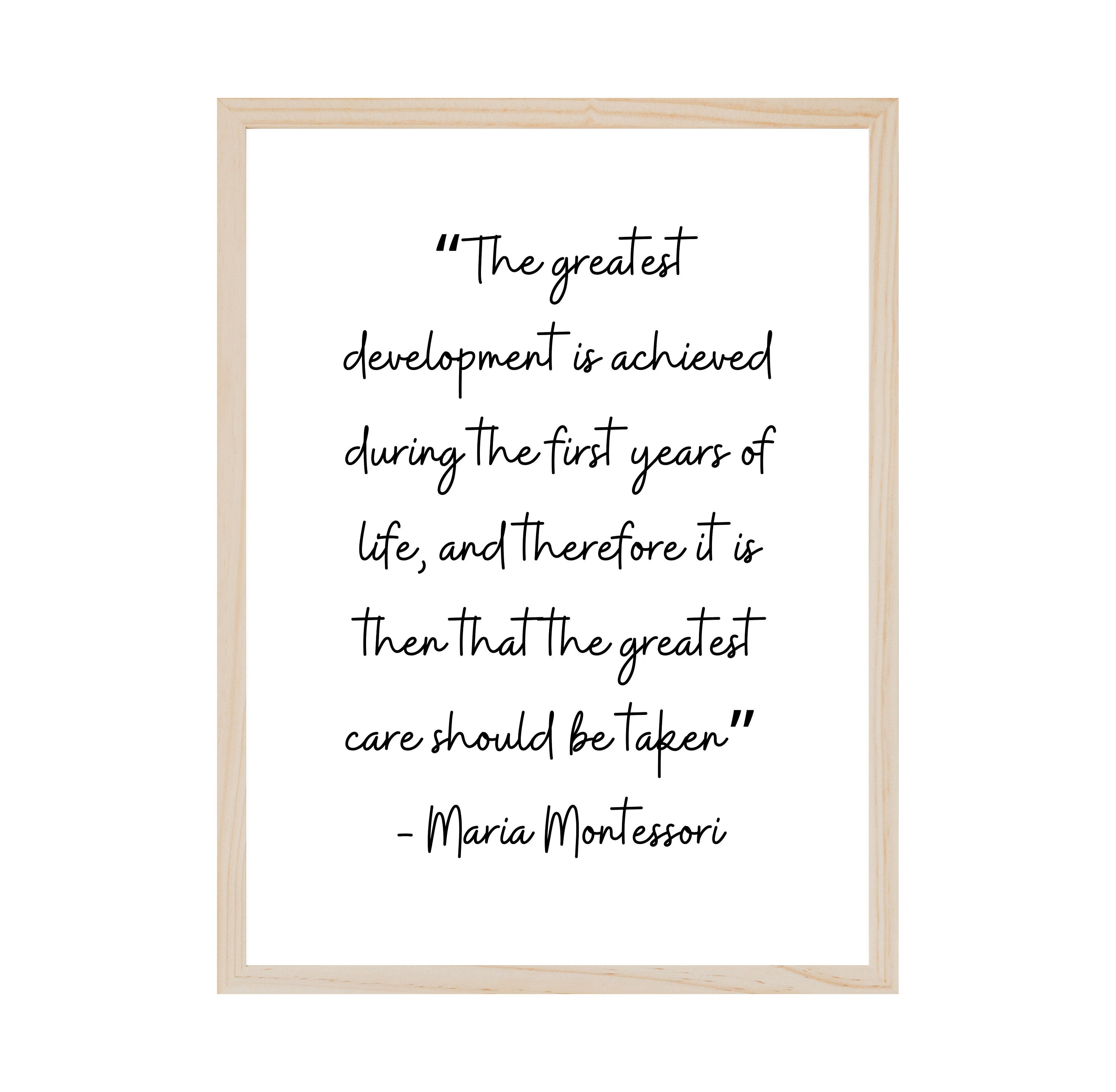 The First Years of Life Quote, Maria Montessori, Early Childhood ...