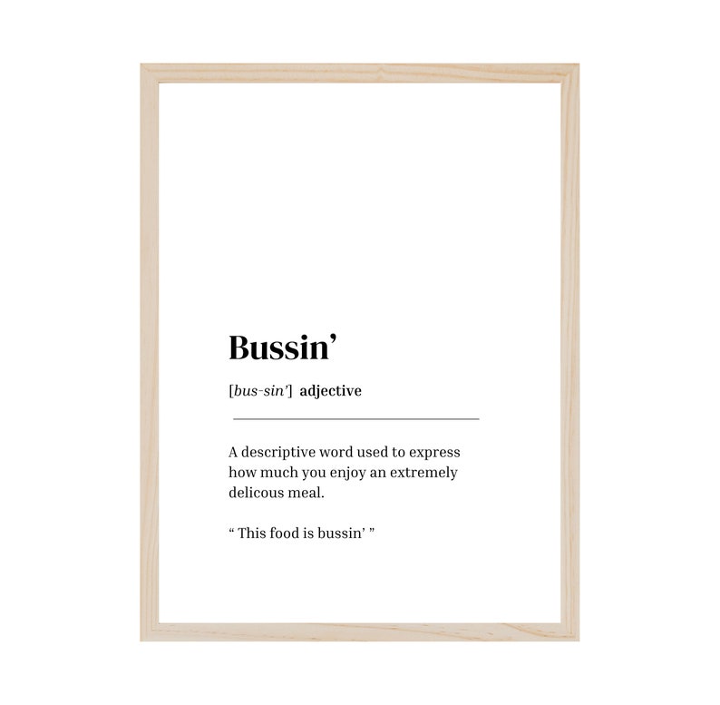 Bussin' Definition Wall Art, Urban Slang, Digital Print, Home Decor ...