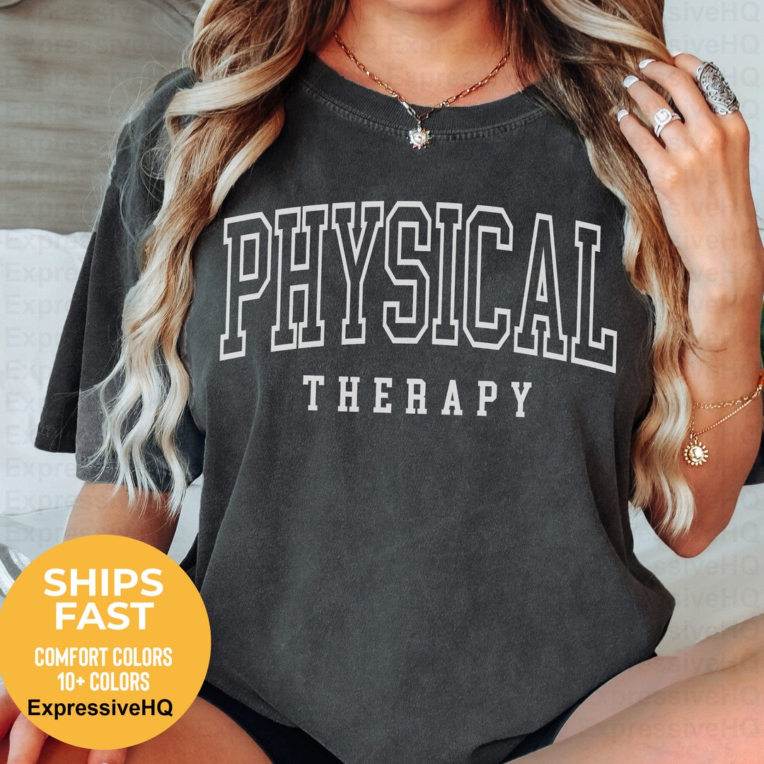Physical Therapy Shirt, Pt Shirt, Physical Therapist Gift, Dpt Gifts, Physical Therapy Assistant ...