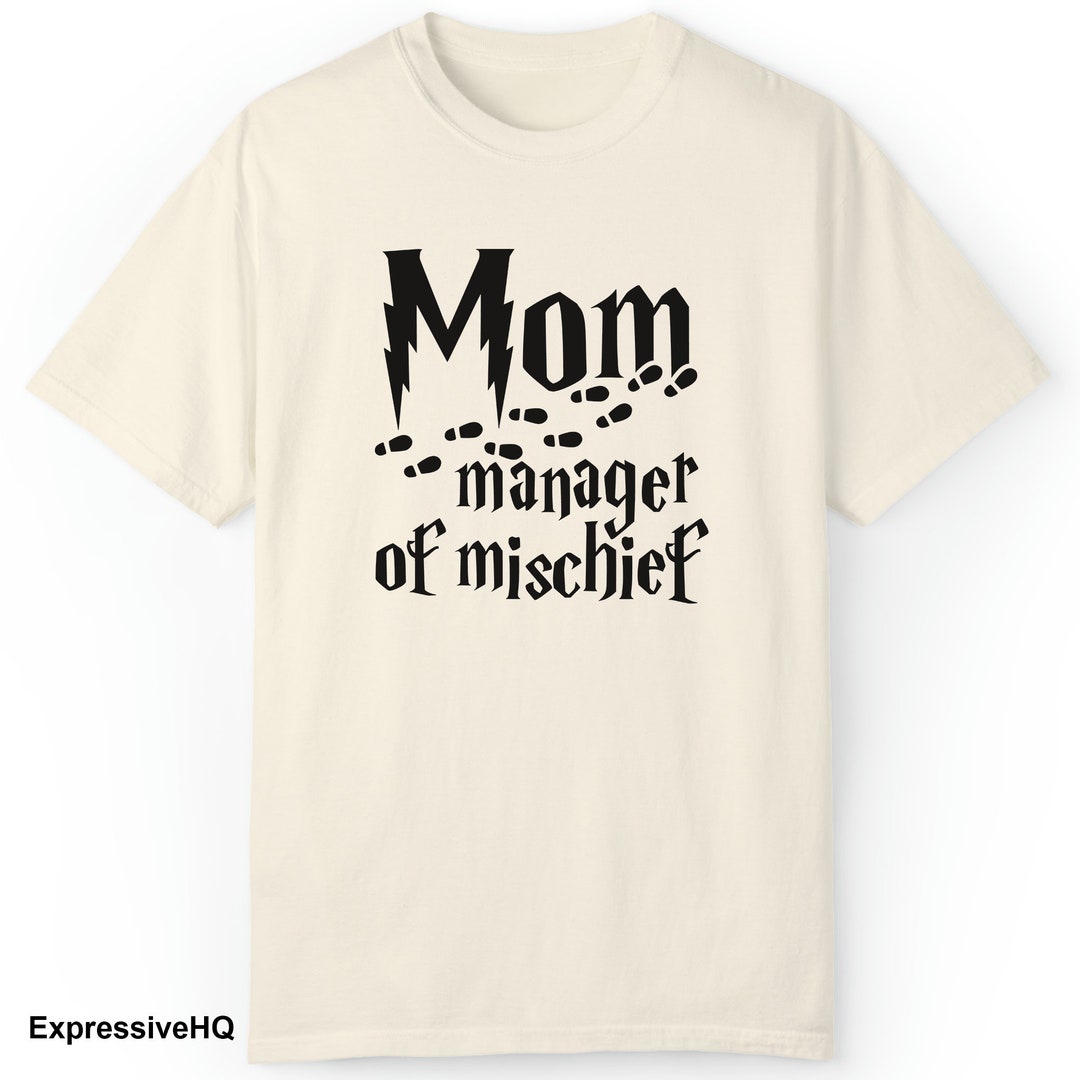Mischief Manager Shirt for Mothers Day Gift for Mom From Kids, Magical ...
