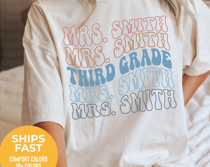Third Grade Teacher Shirt, Custom Teacher Shirt, Personalized Comfort ...