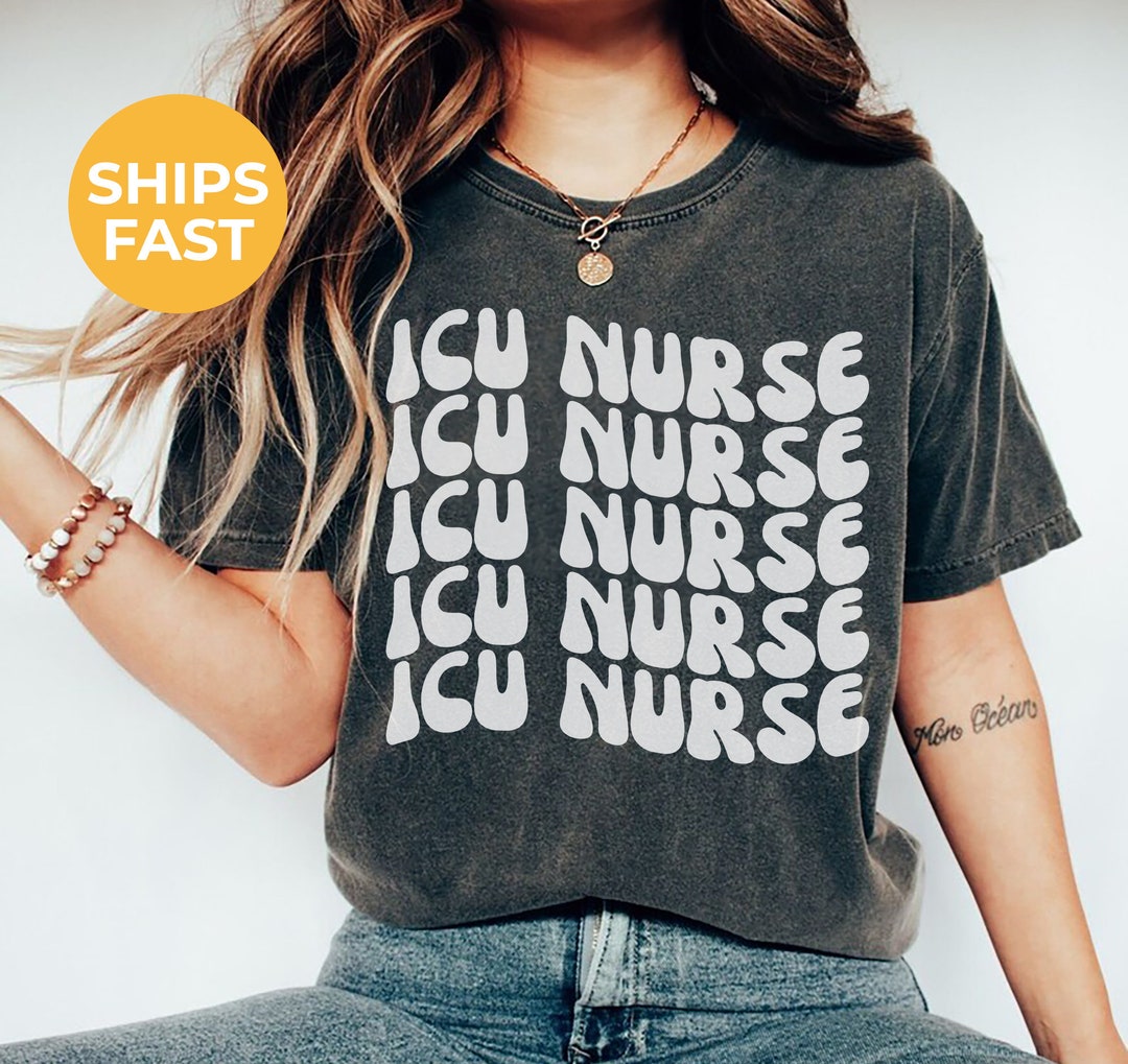 ICU Nurse Shirt ICU Nurse Tshirt Icu Shirts Comfort Colors - Etsy