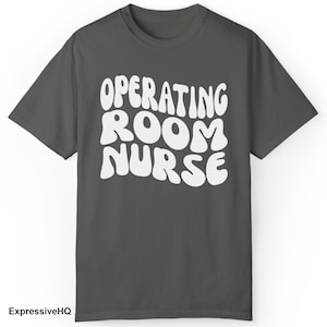 Operating Room Nurse Shirt, Retro OR Nurse Tshirts, Gifts for Surgical ...