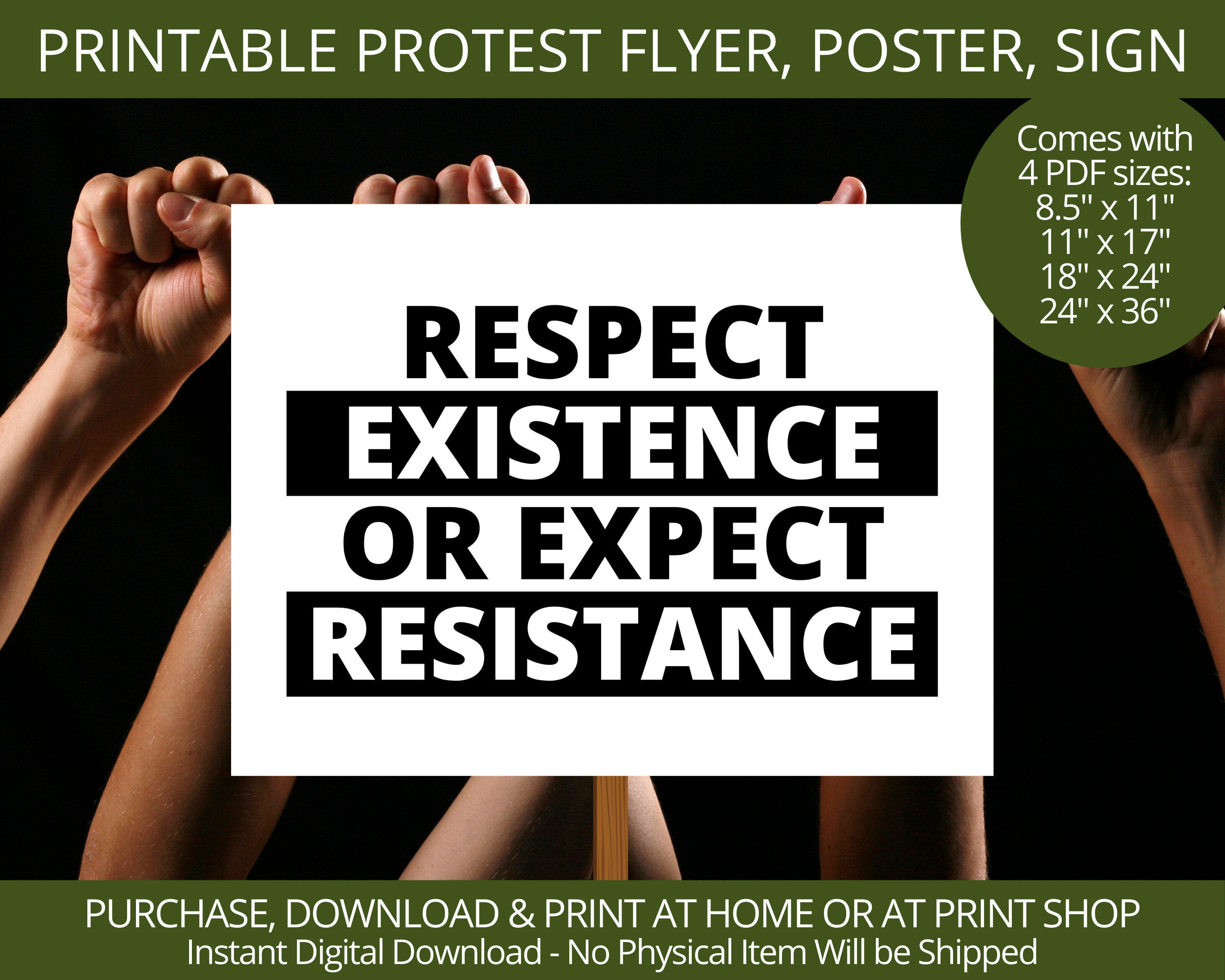 Respect Existence or Expect Resistance Poster | Printable Solidarity ...
