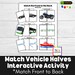 Match the Front to the Back-vehicles Interactive Activity, Match the ...