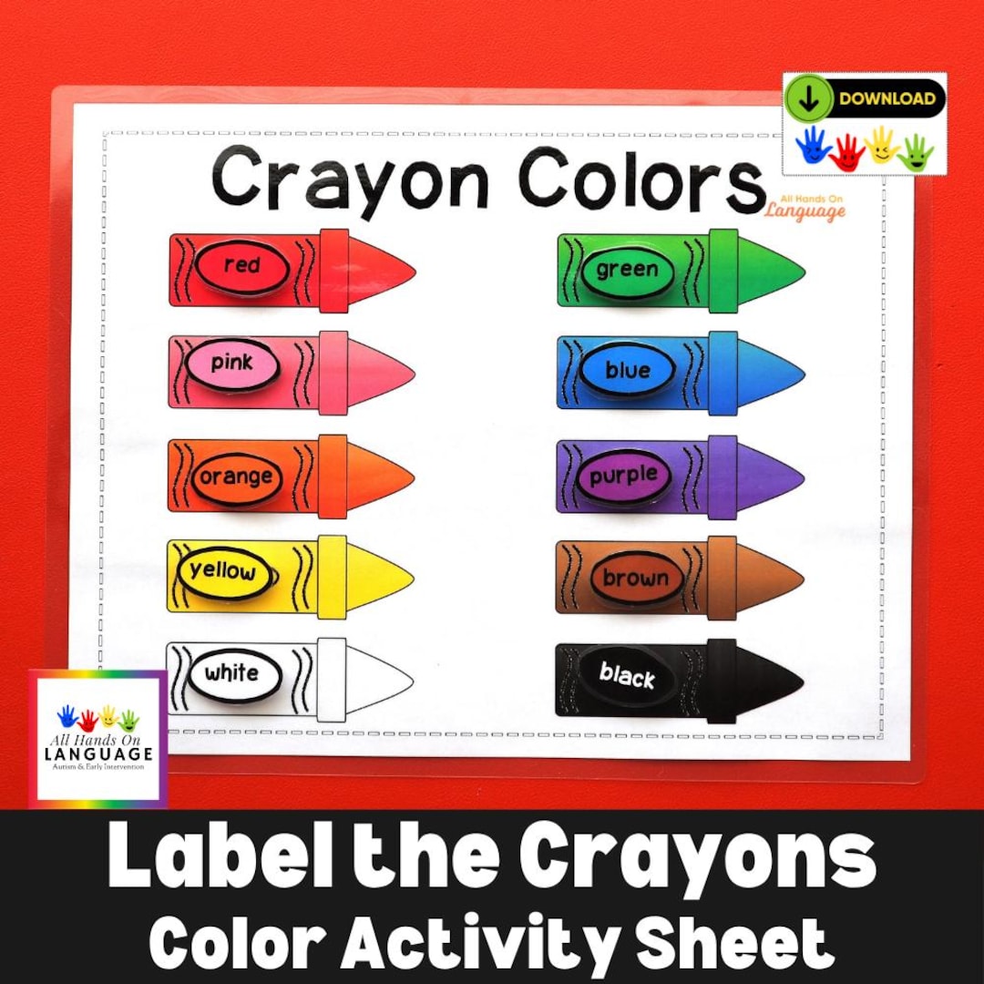 Crayon Colors Matching Activity, Put the Color Labels on the 10 Crayons ...