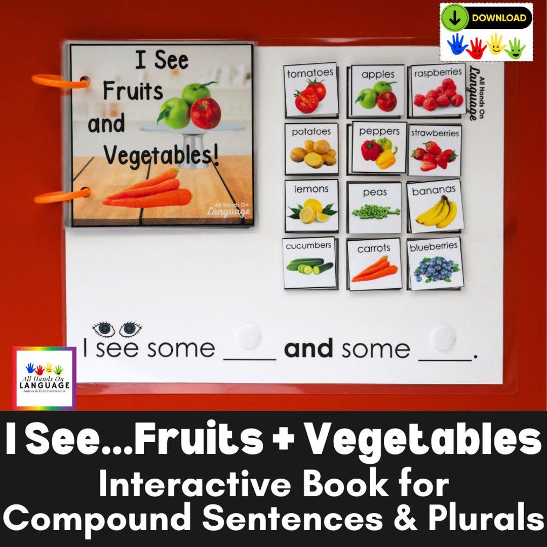 I See Fruits and Vegetables Interactive Book to Make Compound Sentences ...