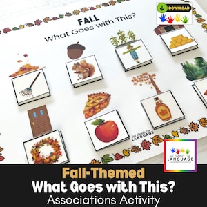 Fall-themed What Goes With This? Associations Matching Activity, Autumn ...