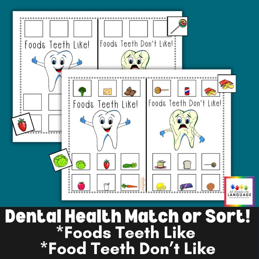 Dental Health Food Sort Activity: Teeth Like Vs Don't Like (printable ...