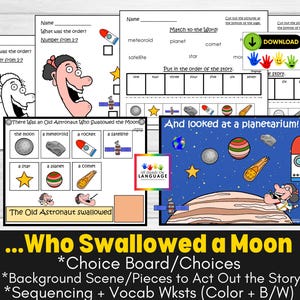 Old Astronaut Who Swallowed a Moon Story Companion Activities, Sentence ...