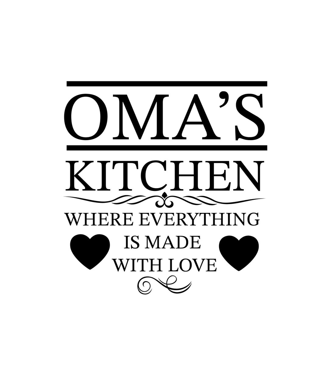 Oma SVG - Oma Kitchen SVG - Oma Kitchen Decor SVG - Oma Gift Svg - Oma ...