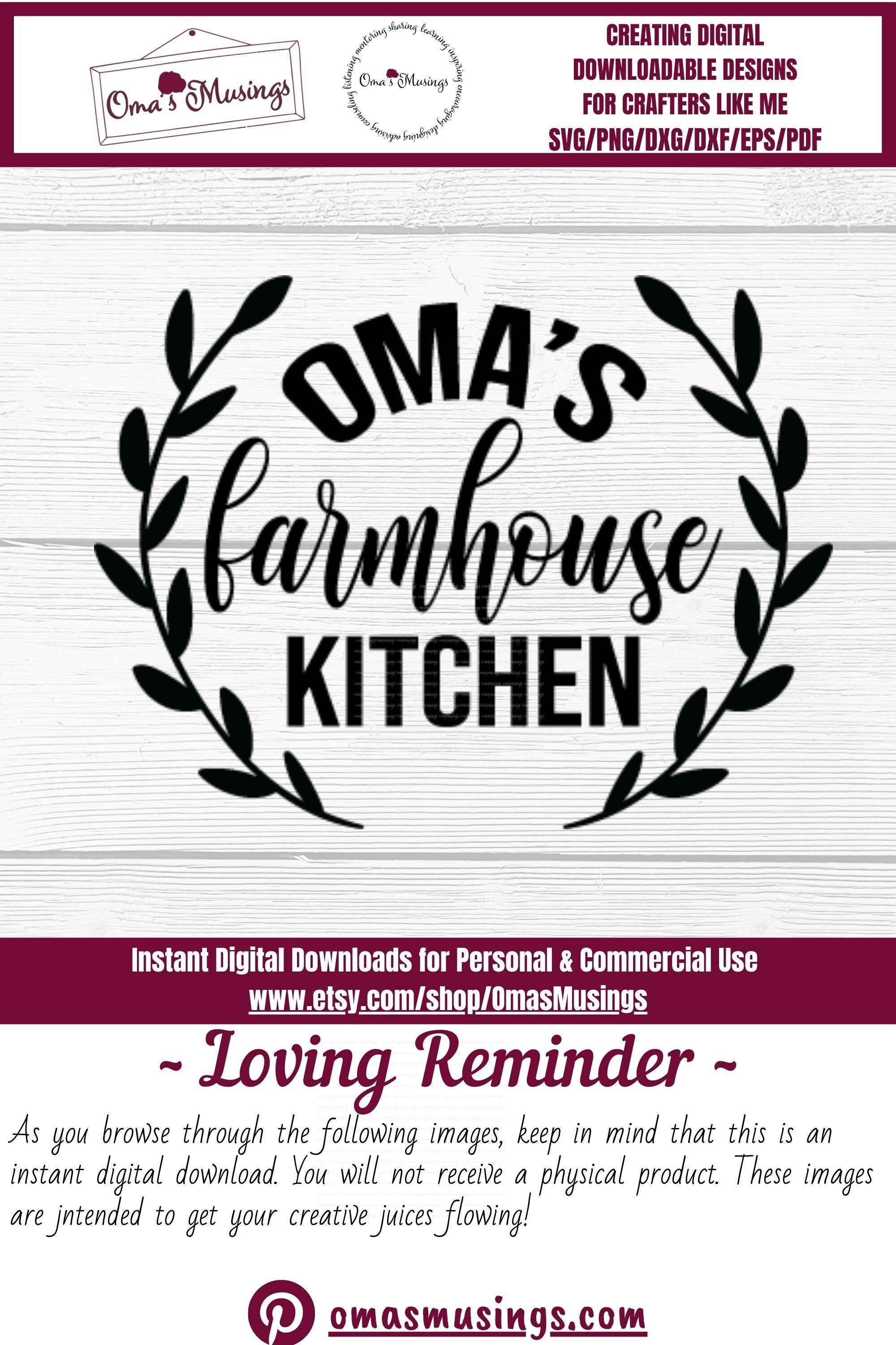 Oma SVG Oma's Farmhouse Kitchen Sign SVG Oma's | Etsy