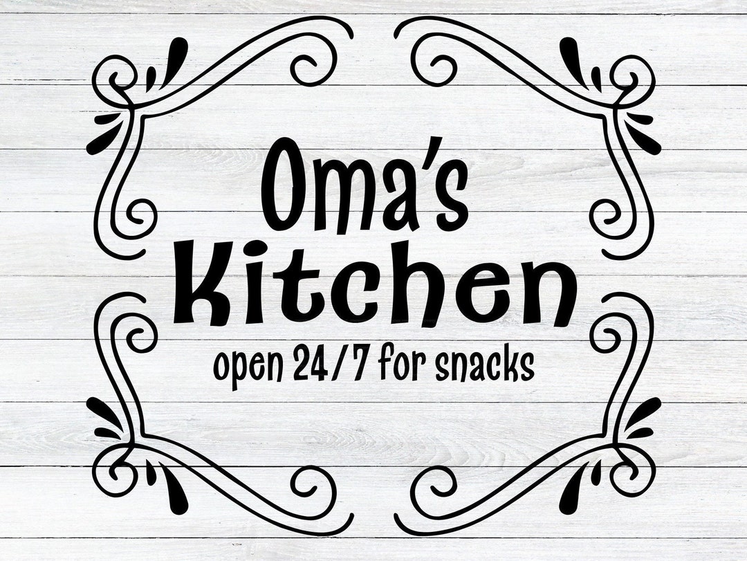 Oma's Kitchen SVG: Cricut & Sublimation File (digital Download) - Etsy
