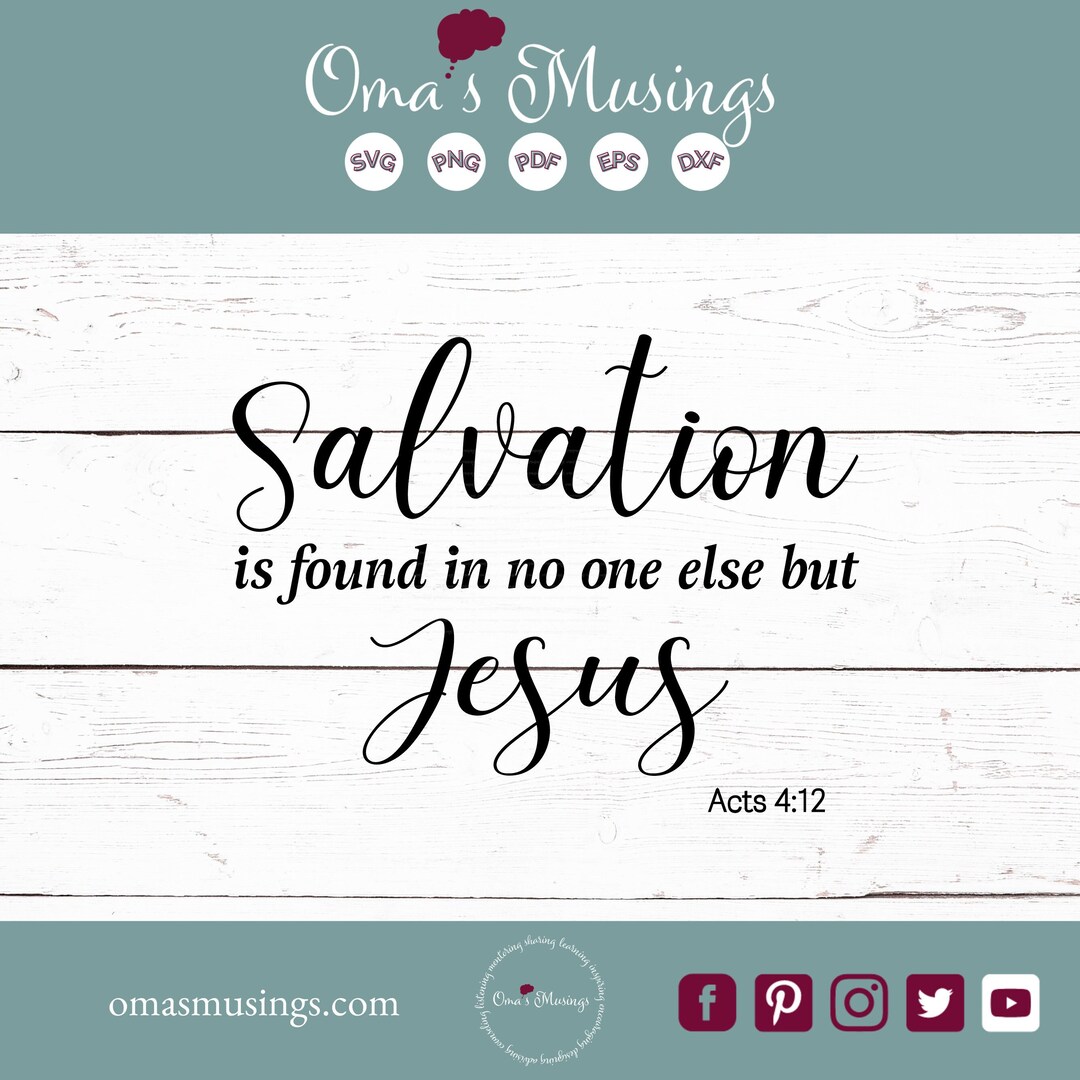 Salvation SVG Bible Verse SVG Jesus SVG Christian Svg Acts - Etsy
