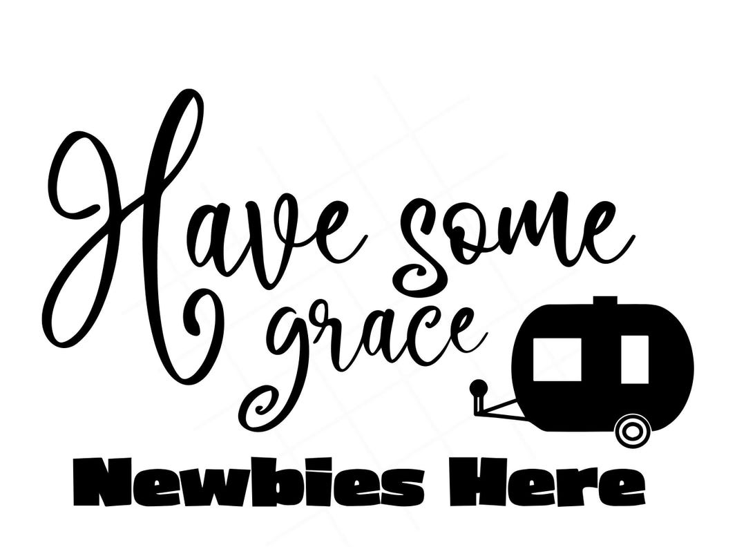 Camping Sticker - Camping Life Decal - RV Life Svg - Newbie Campers ...