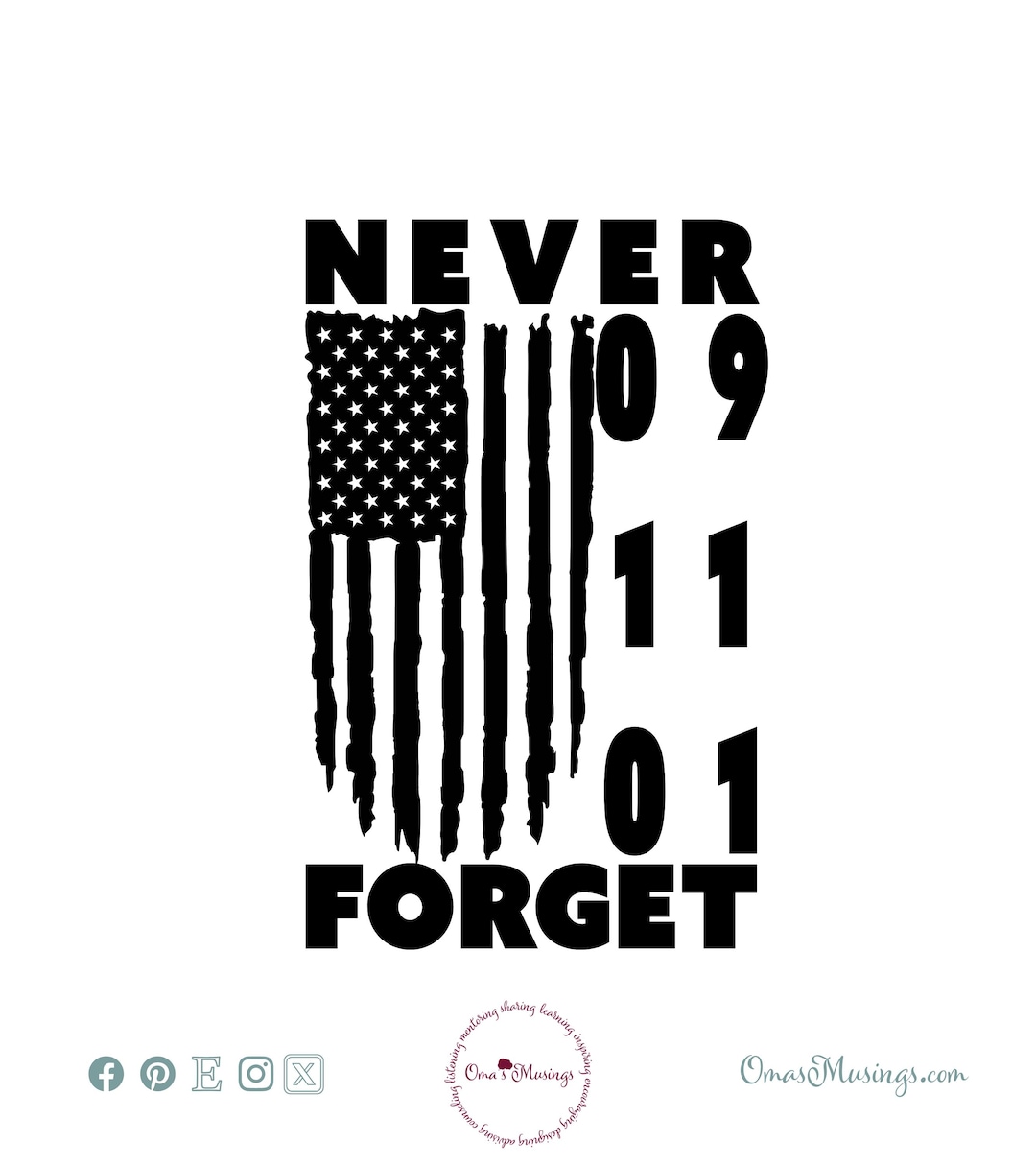 911 SVG - 911 Never Forget SVG - 911 Decal - Patriotic Svg - September ...