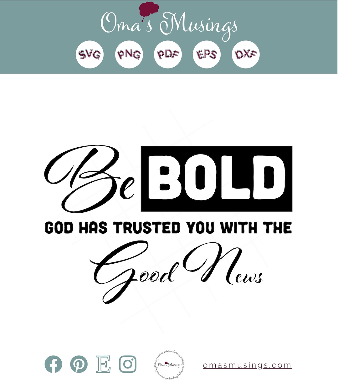 Be a Bold Christian, Bold Christian, 1 Thessalonians Bible Verse SVG ...