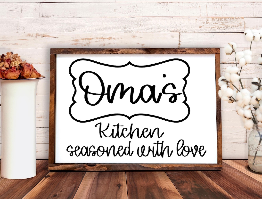 Oma SVG Oma Home Decor Oma's Kitchen SVG Mother's Day Svg Oma Birthday ...